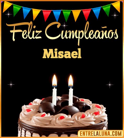 Feliz Cumpleaños Misael  🎂 【felicidades Misael 】🎉