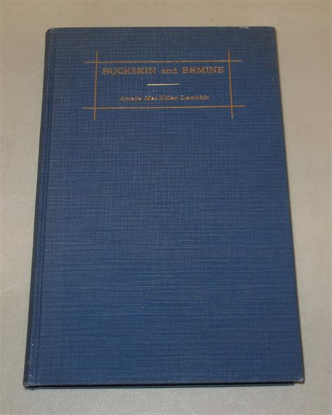 Buckskin And Ermine Lambkin Amelia Macmillan Books