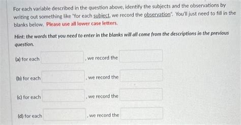 some variables are described below classify each one