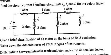 find the circuit current i and branch currents i1 i2 and i3 for the be