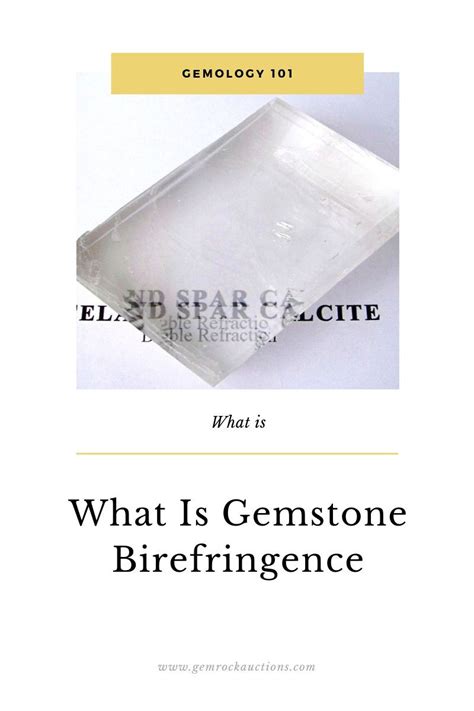 What Is Gemstone Birefringence