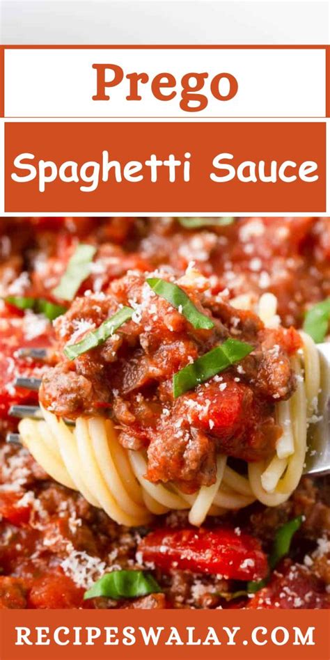 Prego Spaghetti Sauce Recipe Recipes Walay Recipe Prego Spaghetti