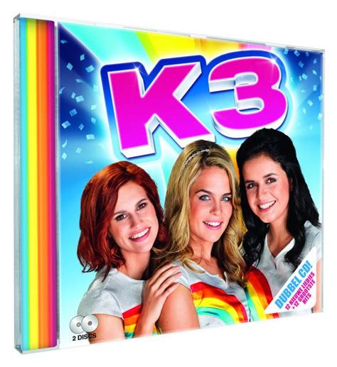 Alle Liedjes Van De Nieuwe Dubbel Cd Van De Nieuwe K3 Trotsevadersnl