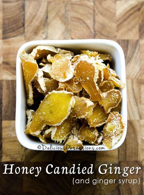 Delicious And Healthy Honey Candied Ginger Recipe Ginger Candy Recipe