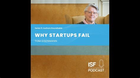S5 Ep1 Thomas Eisenmann — Why Startups Fail Youtube