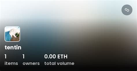 Tentin Collection Opensea