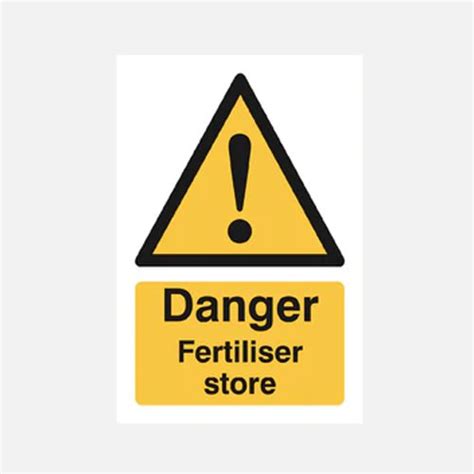 Danger Fertiliser Store Sign Dandh Direct