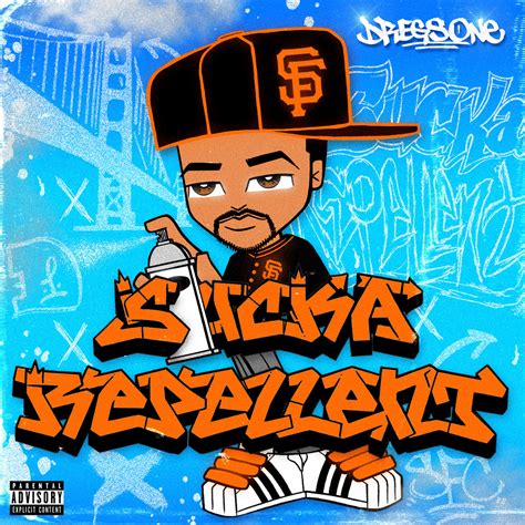 Sucka Repellent Dregs One