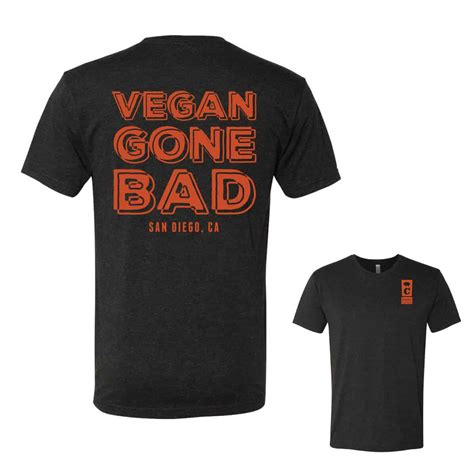 Vegan Gone Bad Tee Carnitas Snack Shack