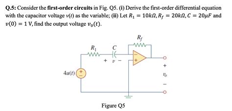 solved q 5 consider the first order circuits in fig 25