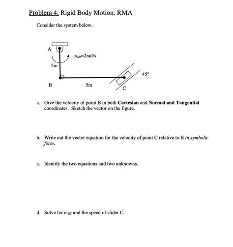 Solved Problem Rigid Body Motion RMA Consider The S
