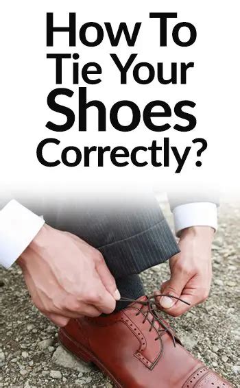 How To Tie Your Shoes The Right Way One Simple Trick To Tying Dress Shoe Laces Correctly