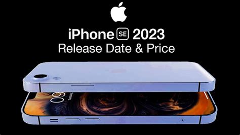 iPhone SE 2023 Release Date and Price – NEW LARGER SCREEN! - YouTube