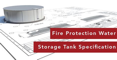 Fire Protection Tank Spec Fire Protection Water Tanks