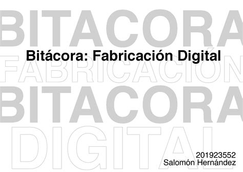Bitacora Fabricación Digital Behance Behance