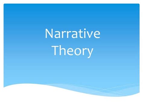 Narrative Theory Ppt