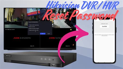How To Reset Hikvision Dvr Hvr Admin Password Using Hik Connect App For Latest Version Dvr Hvr