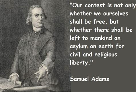 Samuel Adams Quotes Liberty Quotesgram