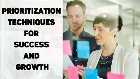 Discover Prioritization Techniques For Success And Growth