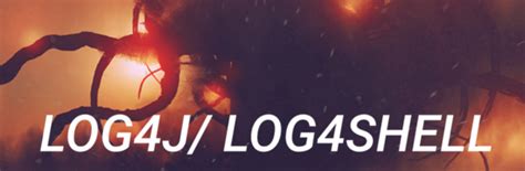 Log4j Rce Log4shell Açıklığı And Devsecops