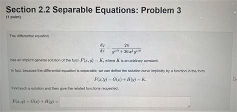 Solved Section 2 2 Separable Equations Problem 3 1 Point