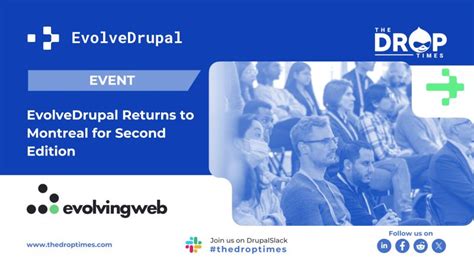 the drop times on linkedin evolvedrupal drupal opensource upcoming
