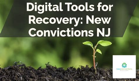 Digital Tools For Recovery New Convictions Nj New Convictions Recovery