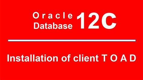 Oracle Sql Plsql 12c Tutorial 3 How To Install Toad Oracle Client On