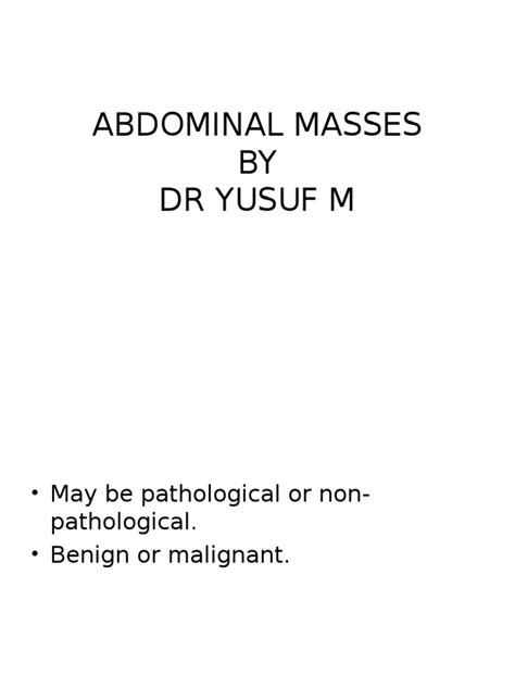 Abdominal Masses By Dr Yusuf M Pdf Abdomen Neoplasms