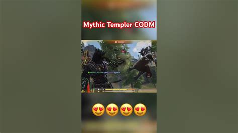 Execution Effect Of New Mythic Templer Templer Codm Call Of Duty Mobile 😍😍 Codm