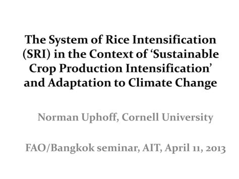 1309 The System Of Rice Intensification Sri In The Context Of