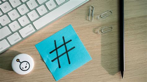 Les Hashtags Apportent Ils Vraiment Une Valeur Ajoutée à Votre Contenu