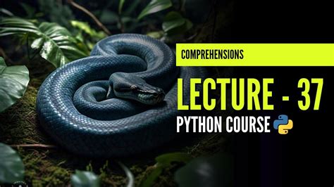 Comprehensions In Python List Set And Dictionary Comprehensions