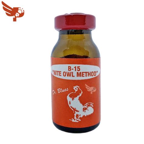 Dr Blues B15 Nite Owl Method For Gamefowl Rooster Fighting Cocks