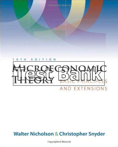 Microeconomic Theory Basic Principles And Extensions 10th Edition