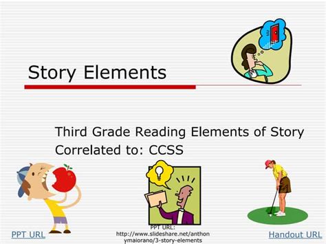Story Elements An Early Elementary Lesson Pptx