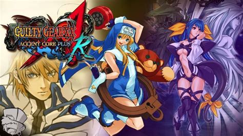 Guilty Gear Xx Accent Core Plus R Il Titolo è In Arrivo Nel 2018 Sui