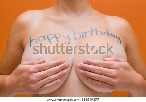 Sexy Happy Birthday Written On Naked Stock Photo Shutterstock