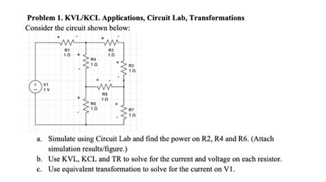 Solved Problem KVL KCL Applications Circuit Lab Chegg