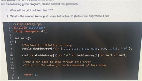 Solved For The Following Given Program Please Answer The Chegg Com