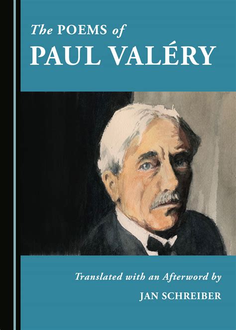 The Poems of Paul Valery - Jan Schreiber