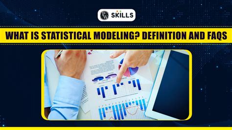 What Is Statistical Modeling Definition And Faqs