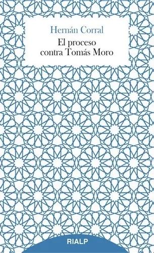 Proceso Contra Tomas Moro El Hernan Corral Cuotas Sin Interés