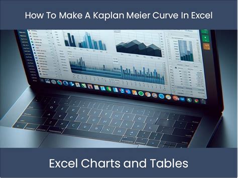 excel tutorial how to make a kaplan meier curve in excel