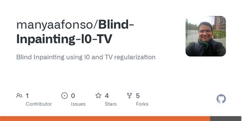 GitHub Manyaafonso Blind Inpainting L TV Blind Inpainting Using L And TV Regularization