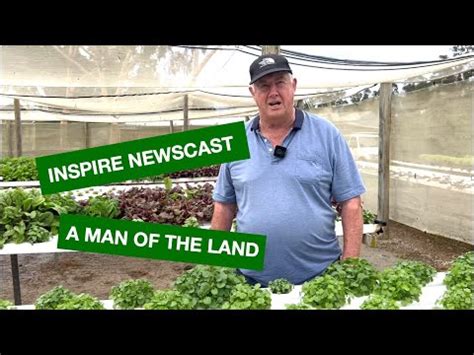 A Man On The Land Inspire Newscast