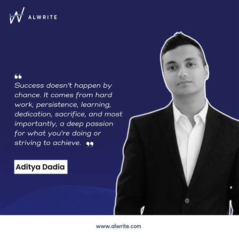 Success Passion Aditya Dadia