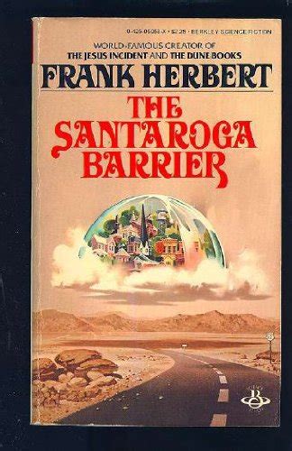 The Santaroga Barrier Herbert Frank 9780425050538 Books
