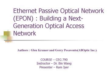 PPT Ethernet Passive Optical Network EPON Building A Next Generation Optical Access