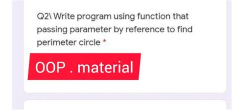 Solved Q2 Write Program Using Function That Passing